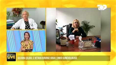 Silvana Çeliku E Vetmja Kirurge Grua E Onko Gjinekologjisë U Frymëzova