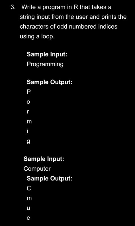 Solved Write A Program In R That Takes A String Input Chegg Com