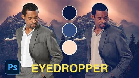 How To Use Eyedropper Tools For Precise Color Matching In Photoshop