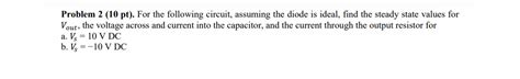 Problem 2 10pt Vout ﻿the Voltage Across And