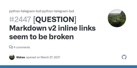 QUESTION Markdown V Inline Links Seem To Be Broken Issue Python Telegram Python