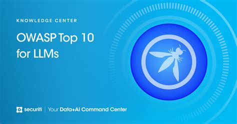 Owasp Top 10 For Llm Applications Securiti
