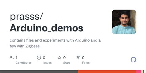 GitHub Prasss Arduino Demos Contains Files And Experiments With Arduino And A Few With Zigbees