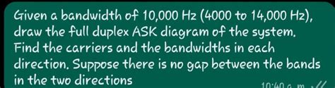 Solved Given A Bandwidth Of 10 000 Hz 4000 To 14 000 Hz2 Chegg Com