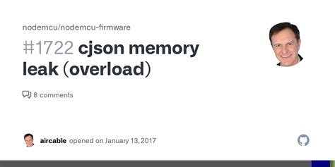 Cjson Memory Leak Overload · Issue 1722 · Nodemcunodemcu Firmware