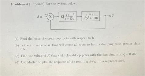 solved problem 4 10 points for the system below a find