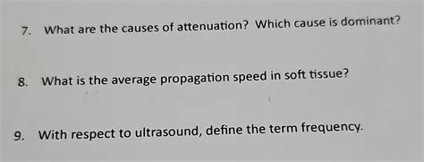 Solved What Are The Causes Of Attenuation Which Cause Is Chegg Com