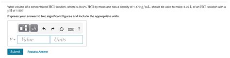 Solved What Volume Of A Concentrated HCl Solution Which Is Chegg Com