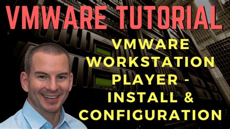 Vmware Workstation Player Installation And Configuration Flackbox
