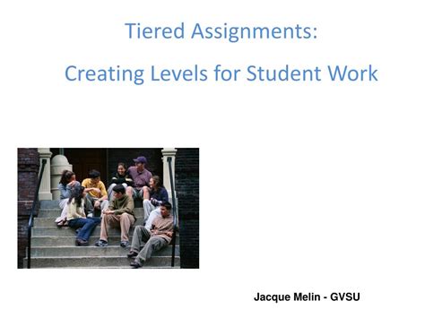 What Is A Tiered Assignment At Ola Cahoon Blog