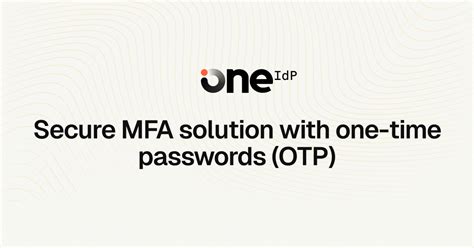 Best Multi Factor Authenticationmfa Solution For Enterprises