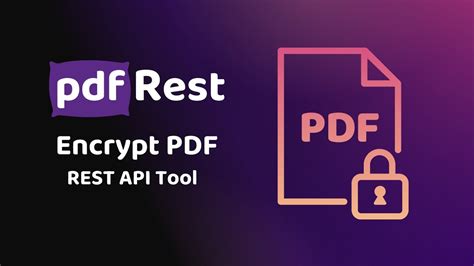pdfrest encrypt pdf rest api tool youtube