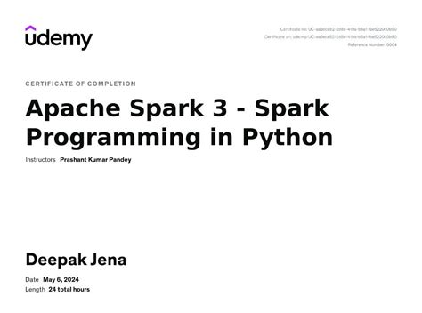 Deepak Kumar Jena On Linkedin Udemy Pyspark Udemycertificate Dataengineering