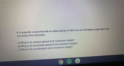 Solved A Projectile Is Launched With An Initial Velocity Chegg