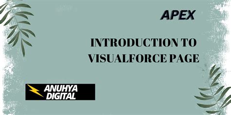 introduction to visualforce page learn salesforce with anuhya digital