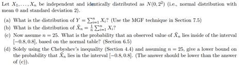 solved let x1 xn be independent and identically