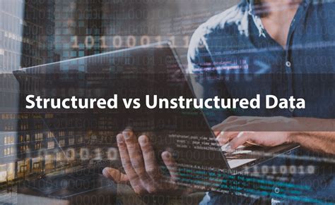 Challenges In Securing Structured Vs Unstructed Data