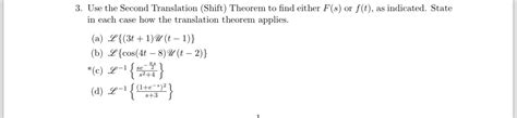 Solved 3 Use The Second Translation Shift Theorem To Find