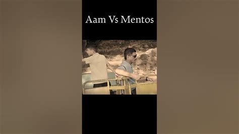 Aam Zindagi Vs Mentos Zindagi😆 Shorts Pushkarchalkvlogs Youtube