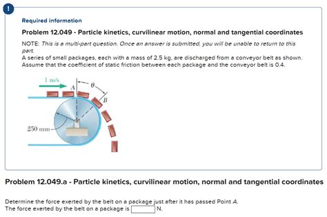 problem 12 049 a ﻿particle kinetics curvilinear