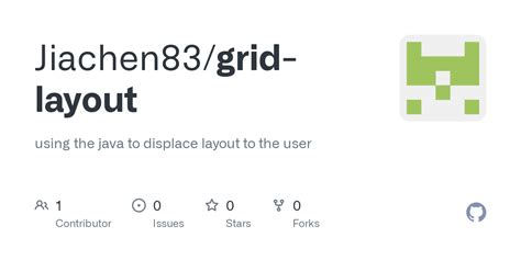 Github Jiachen Grid Layout Using The Java To Displace Layout To The User