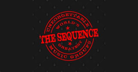 The Sequence 9 3 26 Usa 1979 1985 Music D5132 The Sequence T Shirt