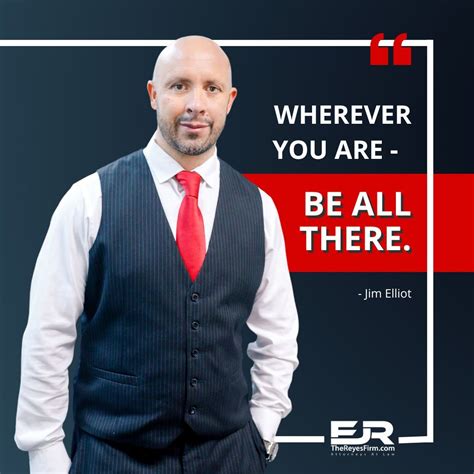 Edward Reyes On Linkedin Presentmomentliving Thereyesfirm Quoteoftheday Successquotes