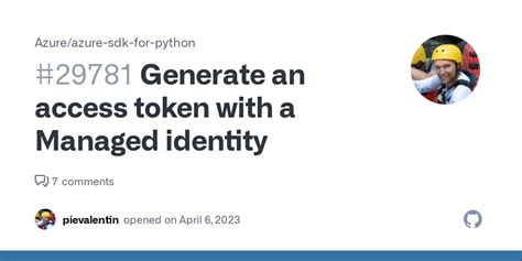 Generate An Access Token With A Managed Identity · Issue 29781 · Azureazure Sdk For Python