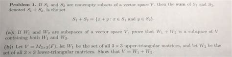 solved problem 1 if s and s2 are nonempty subsets of a