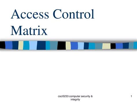 PPT Access Control Matrix PowerPoint Presentation Free Download ID 1826252