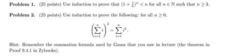 Solved Problem Points Use Induction To Prove That Chegg