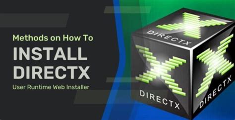 8 Methods On How To Install Directx End User Runtime Web Installer In Windows 7 8 1 10 11