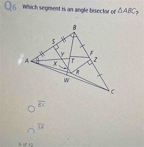 solved 6 which segment is an angle bisector of abc overline bx
