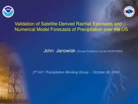 Ppt Validation Of Satellite Rainfall Estimates In The Us Powerpoint