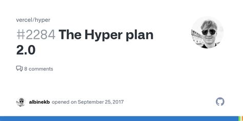 The Hyper Plan 20 · Issue 2284 · Vercelhyper · Github