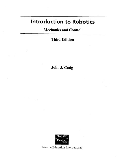 Introduction to Robotics - Mechanics and Control (Reading Book)