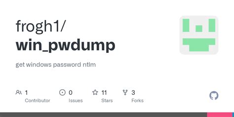Github Frogh1winpwdump Get Windows Password Ntlm