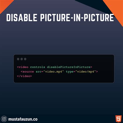Html Disable Picture In Picture Mustafa Ateş Uzun Blog