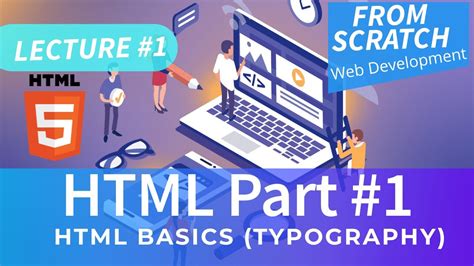 lec 1 urdu hindi html part 1 basics typography from scratch