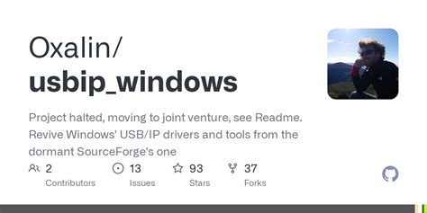 GitHub Oxalin Usbip Windows Project Halted Moving To Joint Venture See Readme Revive
