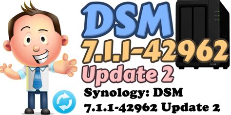 Synology Dsm 7 1 1 42962 Update 2 Marius Hosting