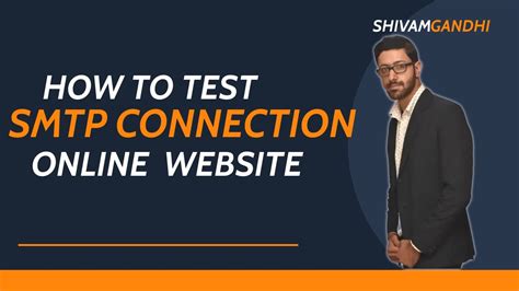 How To Test Smtp Connection Youtube