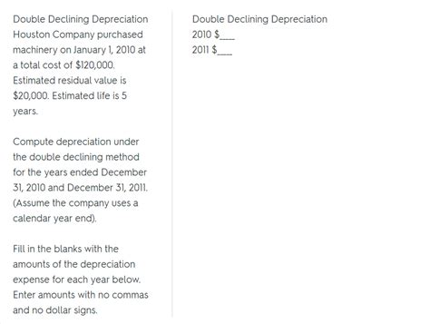 Solved Double Declining Depreciation 2010 2011 Double Chegg Com