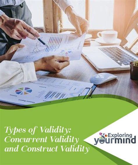 Types Of Validity Concurrent Validity And Construct Validity Construct Validity Psychology