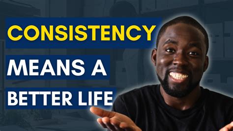 mastering consistency the key to success in leadership and life