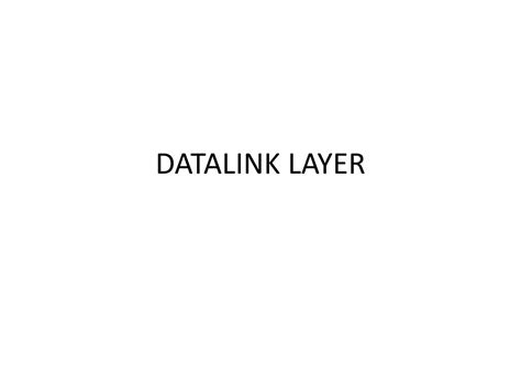 Ppt Datalink Layer Powerpoint Presentation Free Download Id1857137