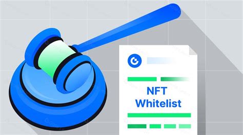 What Is An Nft Whitelist