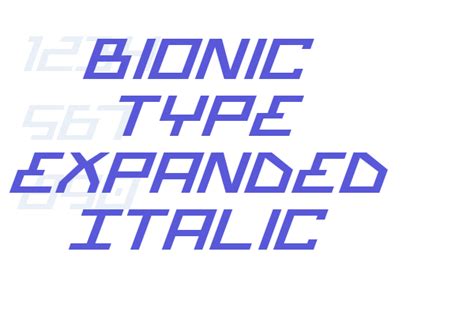 Bionic Type Expanded Italic Font Free Download Now