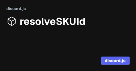resolveskuid discord js 14 17 3 discord js