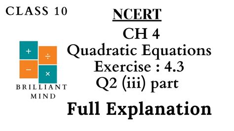 Ch4 Quadratic Equations Exercise 4 3 Question No 2 Iii Part Of Class 10th Maths By Brilliant
